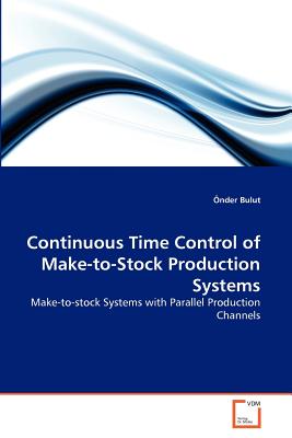 Nwf.com: Continuous Time Control of Make-to-Stock: ضnder Bulut: كتب