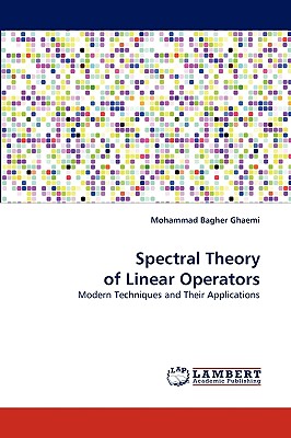 Nwf.com: Spectral Theory of Linear Operators: Mohammad Bagher: كتب
