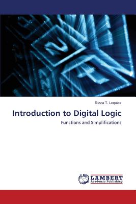 Nwf.com: Introduction to Digital Logic: Loquias Rizza T: كتب