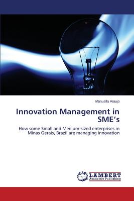 Nwf.com: Innovation Management in Sme's: Araujo Manuella: كتب