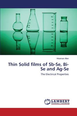 Nwf.com: Thin Solid Films of Sb-Se, Bi-Se and AG-: Aher Hiraman : كتب