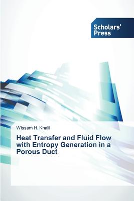 Nwf.com: Heat Transfer and Fluid Flow with Entrop: Khalil Wissam H: كتب
