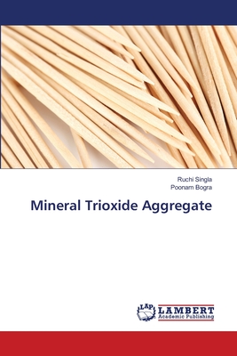 Nwf.com: Mineral Trioxide Aggregate: Ruchi Singla: كتب