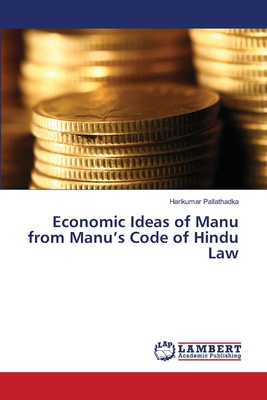 Nwf.com: Economic Ideas of Manu from Manu's Code : Harikumar Palla: كتب