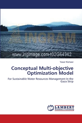 Nwf.com: Conceptual Multi-objective Optimization : Yaser Kishawi: كتب