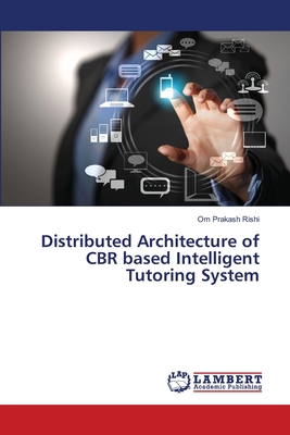 Nwf.com: Distributed Architecture of CBR based In: Om Prakash Rish: كتب