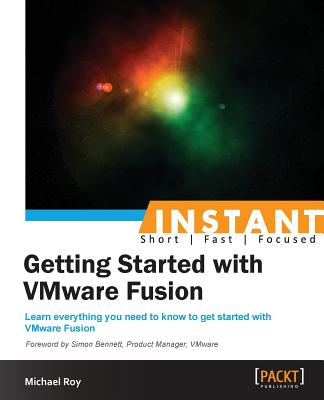 Nwf.com: Instant Getting Started with VMware Fusi: Michael Roy: كتب