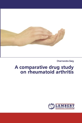 Nwf.com: A comparative drug study on rheumatoid a: Dharmendra Garg: كتب