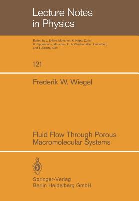 Nwf.com: Fluid Flow Through Porous Macromolecular: F. W. Wiegel: كتب