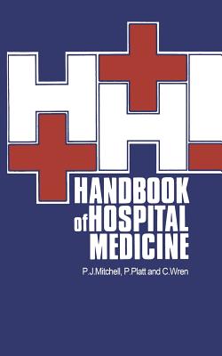 Nwf.com: Handbook of Hospital Medicine: P. J. Mitchell: كتب