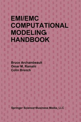 Nwf.com: EMI/EMC Computational Modeling Handbook: Bruce Archambea: كتب