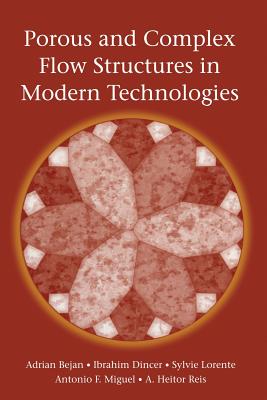 Nwf.com: Porous and Complex Flow Structures in Mo: Adrian Bejan: كتب