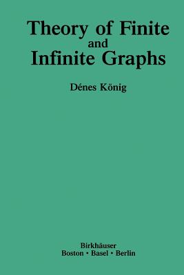 Nwf.com: Theory of Finite and Infinite Graphs: Denes Konig: كتب