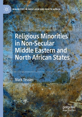 Nwf.com: Religious Minorities in Non-Secular Midd: Mark Tessler: كتب
