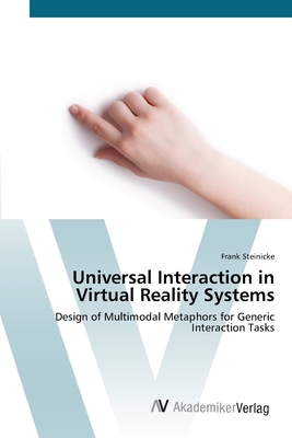 Nwf.com: Universal Interaction in Virtual Reality: Frank Steinicke: كتب