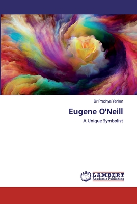 Nwf.com: Eugene O'Neill: Dr Pradnya Yenk: كتب