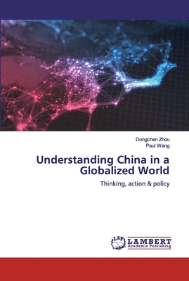 Nwf.com: Understanding China in a Globalized Worl: Dongchen Zhou: كتب