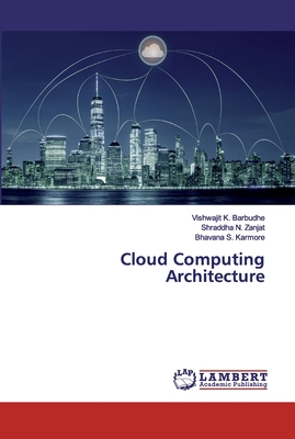 Nwf.com: Cloud Computing Architecture: Vishwajit K Ba: كتب