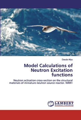 Nwf.com: Model Calculations of Neutron Excitation: Dauda Aliyu: كتب