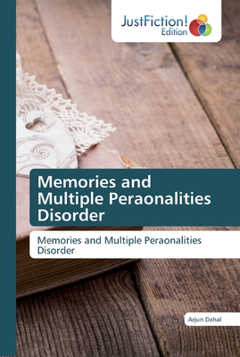 Nwf.com: Memories and Multiple Peraonalities Diso: Arjun Dahal: كتب