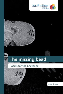 Nwf.com: The missing bead: Lance Henson: كتب