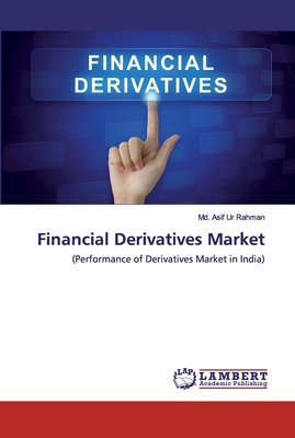 Nwf.com: Financial Derivatives Market: Md Asif Ur Rahm: كتب