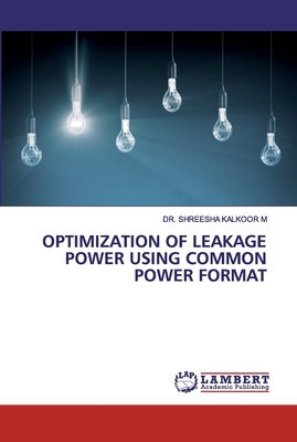 Nwf.com: OPTIMIZATION OF LEAKAGE POWER USING COMM: DR SHREESHA KAL: كتب