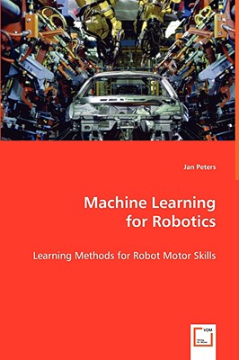 Nwf.com: Machine Learning for Robotics: Jan Peters: كتب