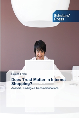 Nwf.com: Does Trust Matter in Internet Shopping?: Rajesh Faldu: كتب