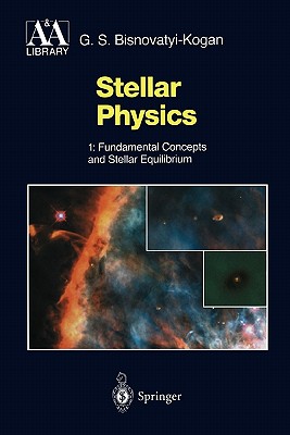 Nwf.com: Stellar Physics : 1: Fundamental Concept: G. S. Bisnovaty: كتب