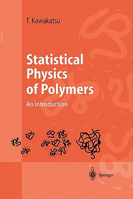 Nwf.com: Statistical Physics of Polymers : An Int: Toshihiro Kawak: كتب