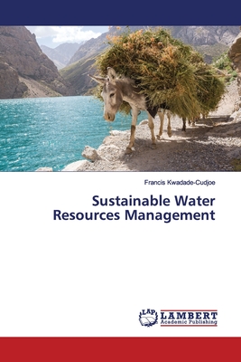 Nwf.com: Sustainable Water Resources Management: Francis Kwadade: كتب