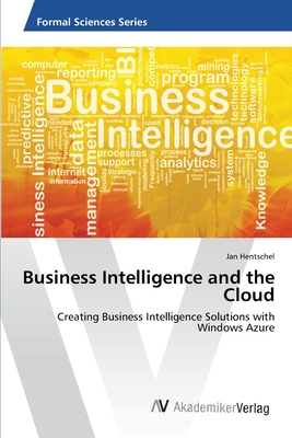 Nwf.com: Business Intelligence and the Cloud: Jan Hentschel: كتب