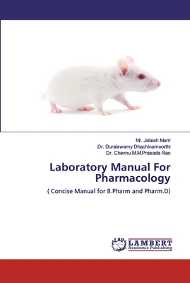 Nwf.com: Laboratory Manual For Pharmacology: Mr Jalaiah Marr: كتب