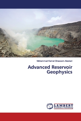 Nwf.com: Advanced Reservoir Geophysics: Mohammad Kamal : كتب