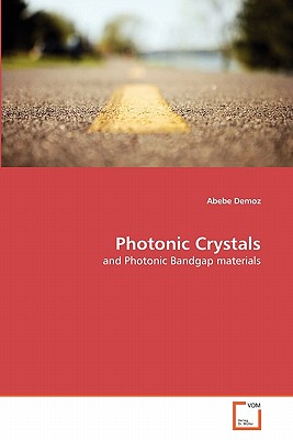 Nwf.com: Photonic Crystals: Abebe Demoz: كتب