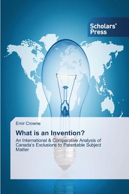 Nwf.com: What Is an Invention?: Crowne Emir : كتب