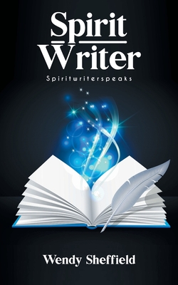 Nwf.com: Spirit Writer: The beginning of a spirit: Wendy Sheffield: كتب