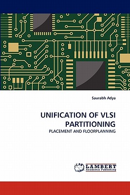 Nwf.com: Unification of VLSI Partitioning: Saurabh Adya: كتب