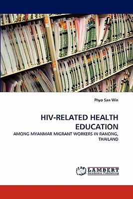 Nwf.com: HIV-RELATED HEALTH EDUCATION: Phyo San Win: كتب