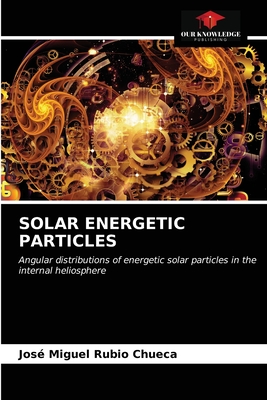 Nwf.com: SOLAR ENERGETIC PARTICLES: José Miguel Rub: كتب