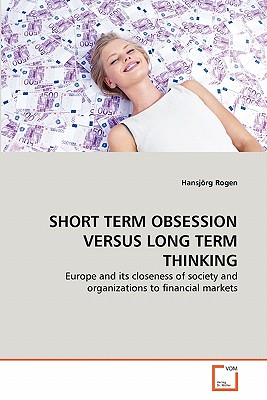 Nwf.com: SHORT TERM OBSESSION VERSUS LONG TERM TH: Hansjِrg Rogen: كتب
