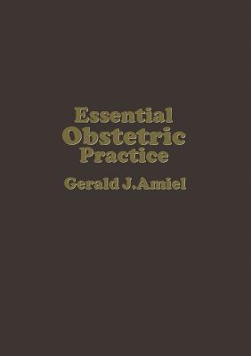 Nwf.com: Essential Obstetric Practice: G. J. Amiel: كتب