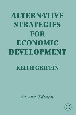 Nwf.com: Alternative Strategies for Economic Deve: Keith B Griffin: كتب