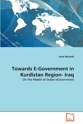 Nwf.com: Towards E-Government in Kurdistan Region: Azad Mustafa: كتب