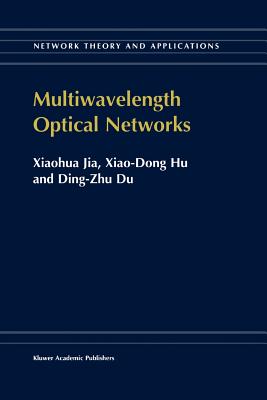 Nwf.com: Multiwavelength Optical Networks: Xiaohua Jia: كتب