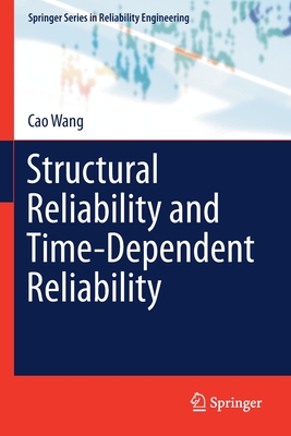 Nwf.com: Structural Reliability and Time-Dependen: Cao Wang: كتب