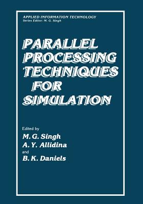 Nwf.com: Parallel Processing Techniques for Simul: Madan Singh: كتب