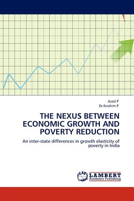 Nwf.com: The Nexus Between Economic Growth and Po: Azad P: كتب