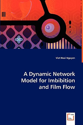 Nwf.com: A Dynamic Network Model for Imbibition: Viet Hoai Nguye: كتب